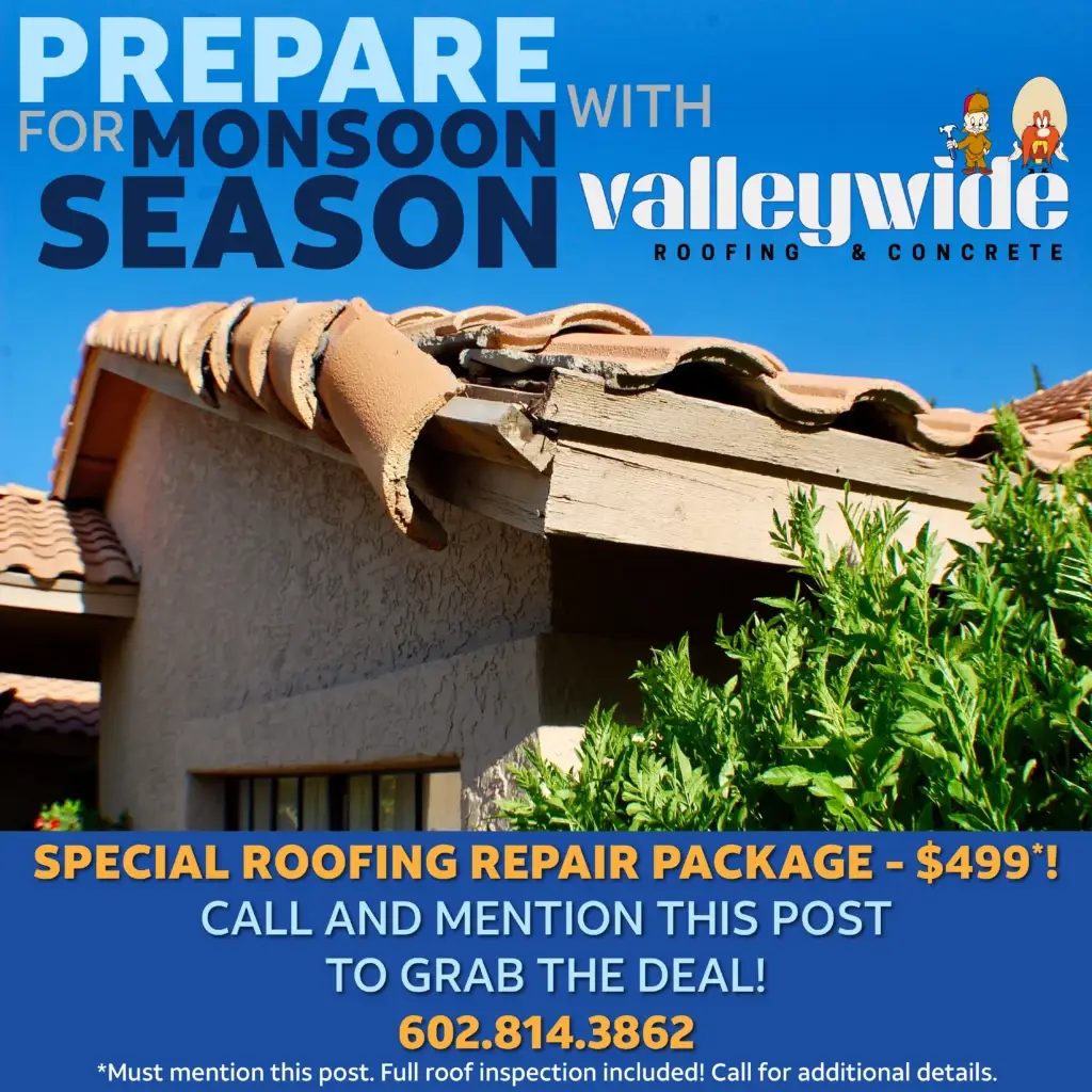 Monsoon Special | Valleywide Pro Roofing